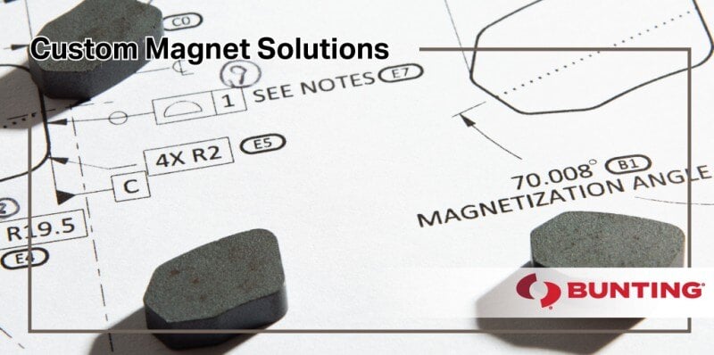 Custom Magnet Solutions for Industrial Applications | Bunting-DuBois