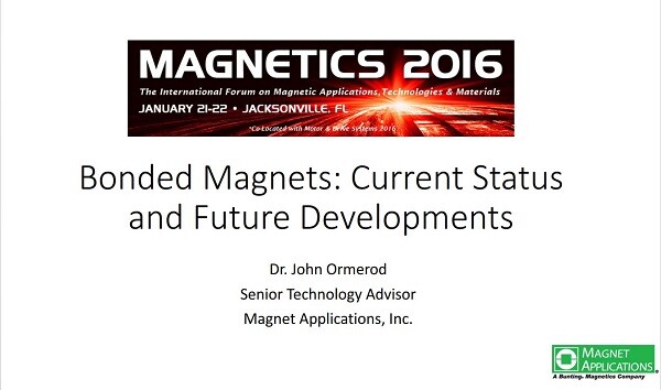 Magnetics 2016 Presentation: Bonded Magnets ‚Äì Current Status and ...